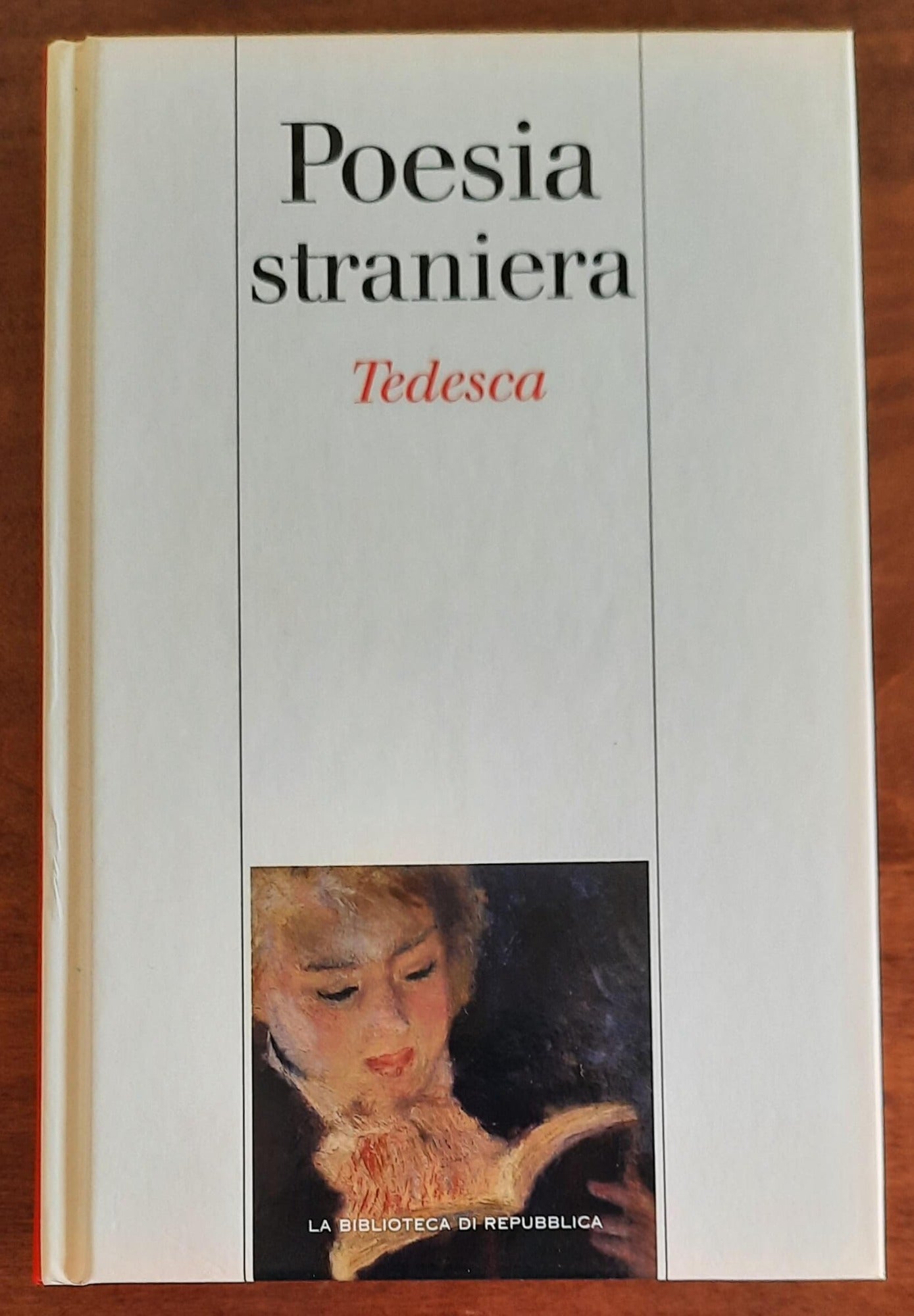 Antologia della poesia tedesca - Biblioteca di Repubblica – Libreria ...