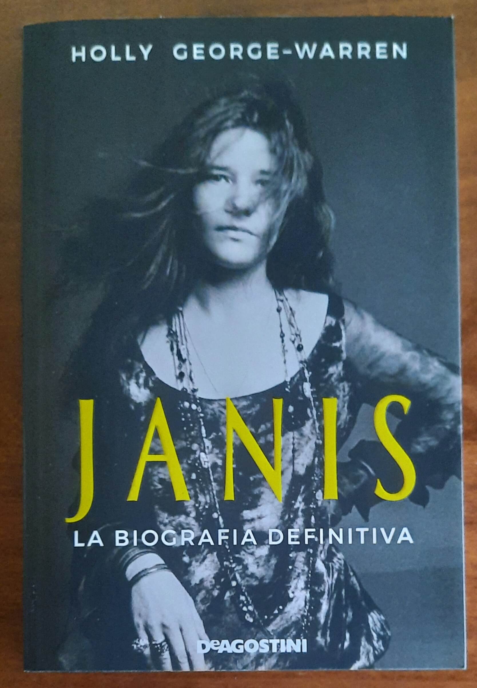 Janis. La biografia definitiva - di Holly George-warren - De Agostini ...