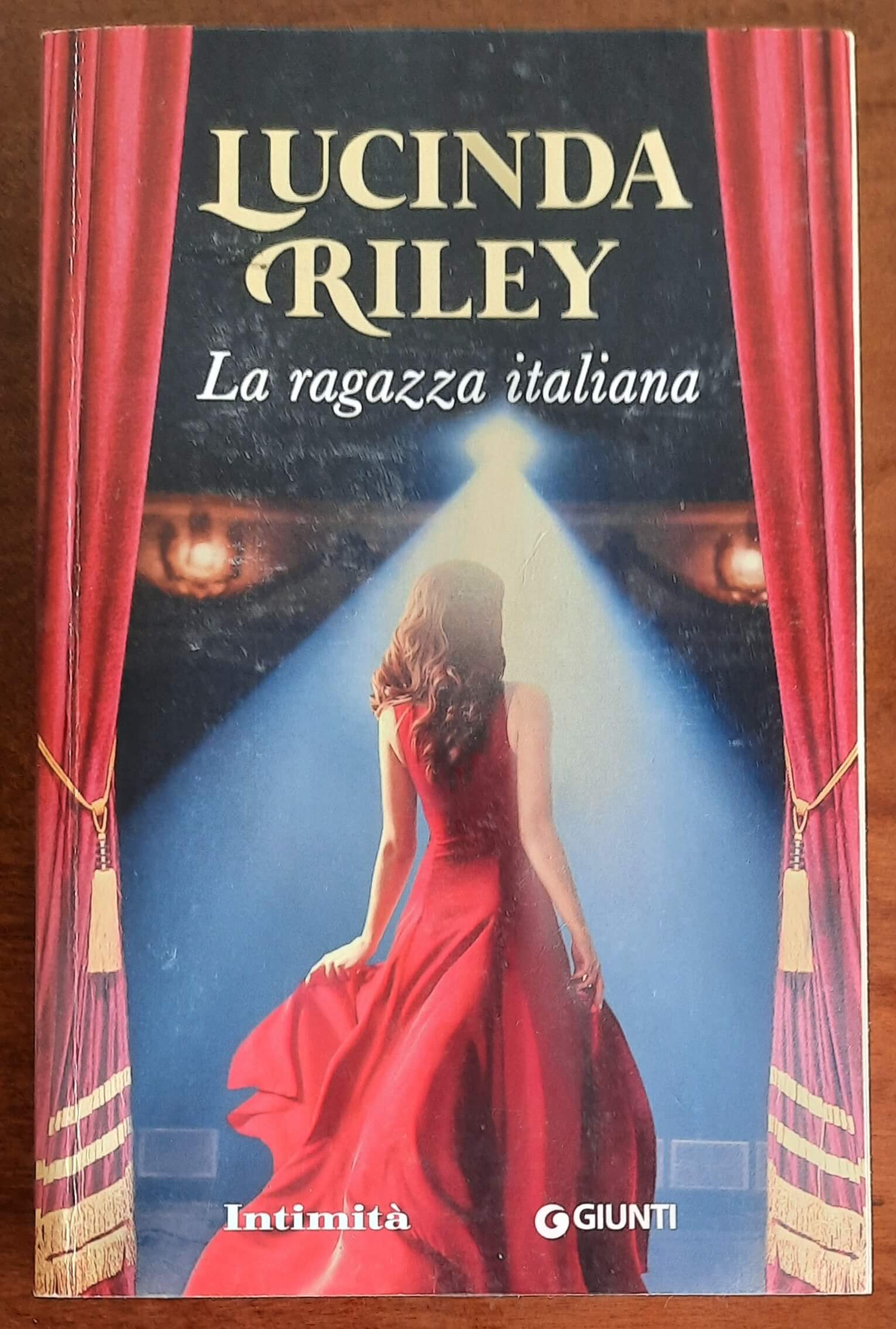 La ragazza italiana - di Lucinda Riley - Ed. Intimità-Giunti – Libreria ...