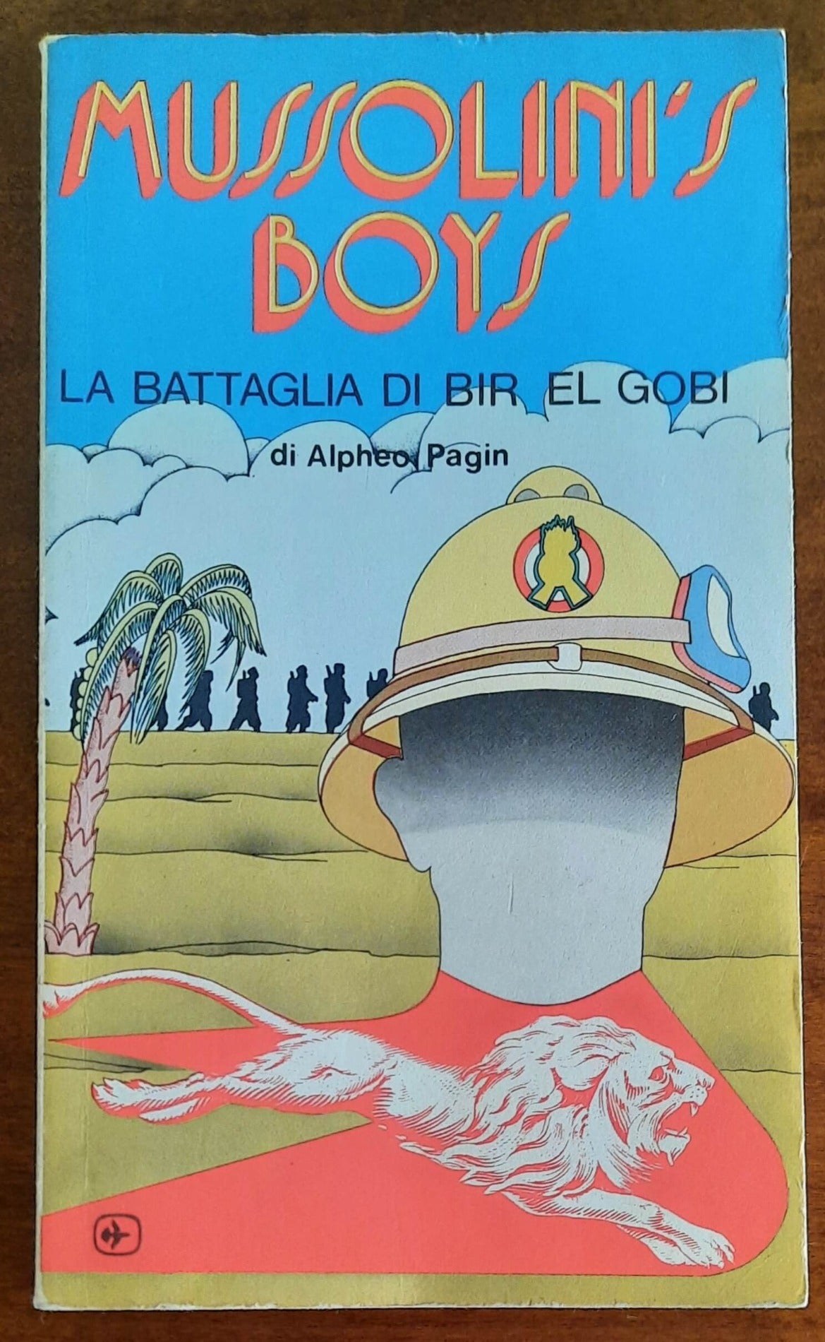 Mussolini’s boys. La battaglia di Bir el Gobi – Libreria Biellese
