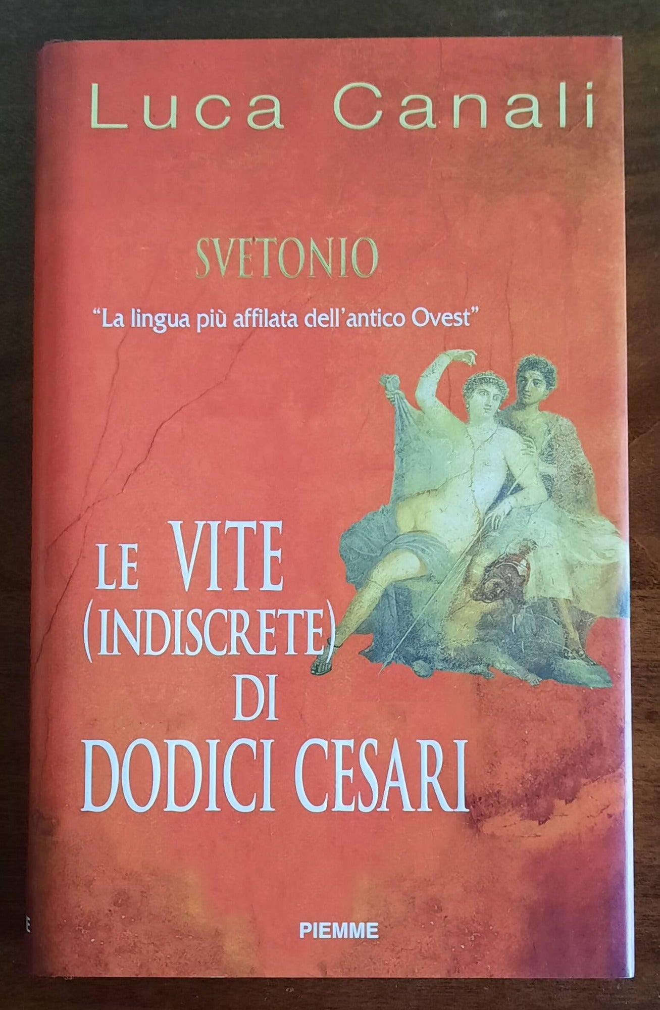 Svetonio: Le vite (indiscrete) di dodici Cesari – Libreria Biellese